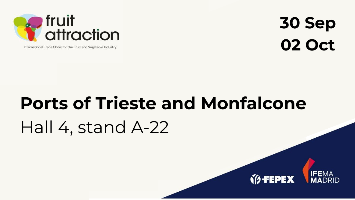 I porti di Trieste e Monfalcone alla fiera Fruit Attraction 2025 di ...